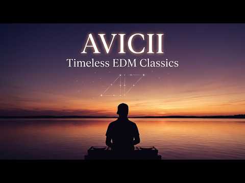 Avicii Greatest Hits Playlist | Wake Me Up, The Nights, Levels & More Tim Bergling Classics