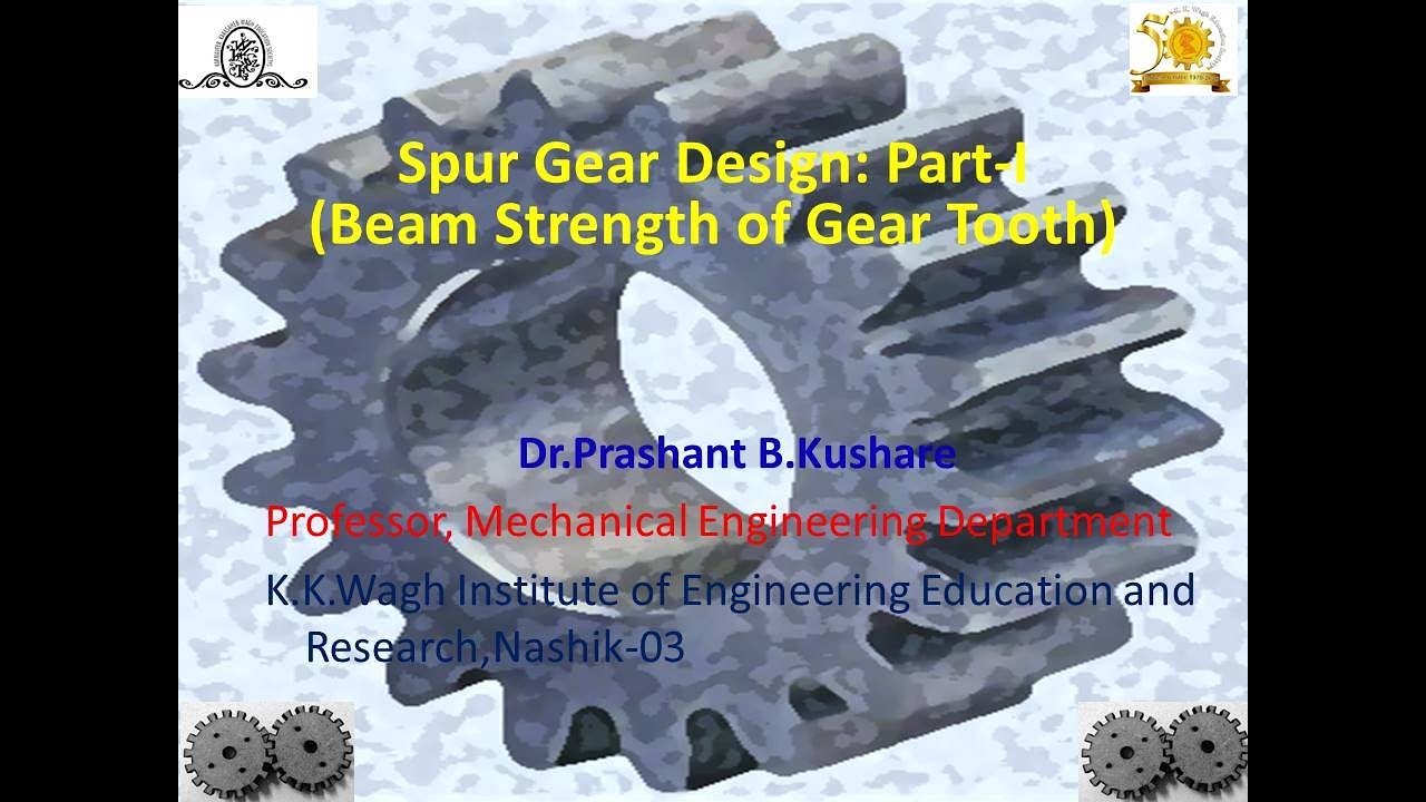 Spur Gear Design: Part-I (Beam Strength of Gear Tooth) - YouTube