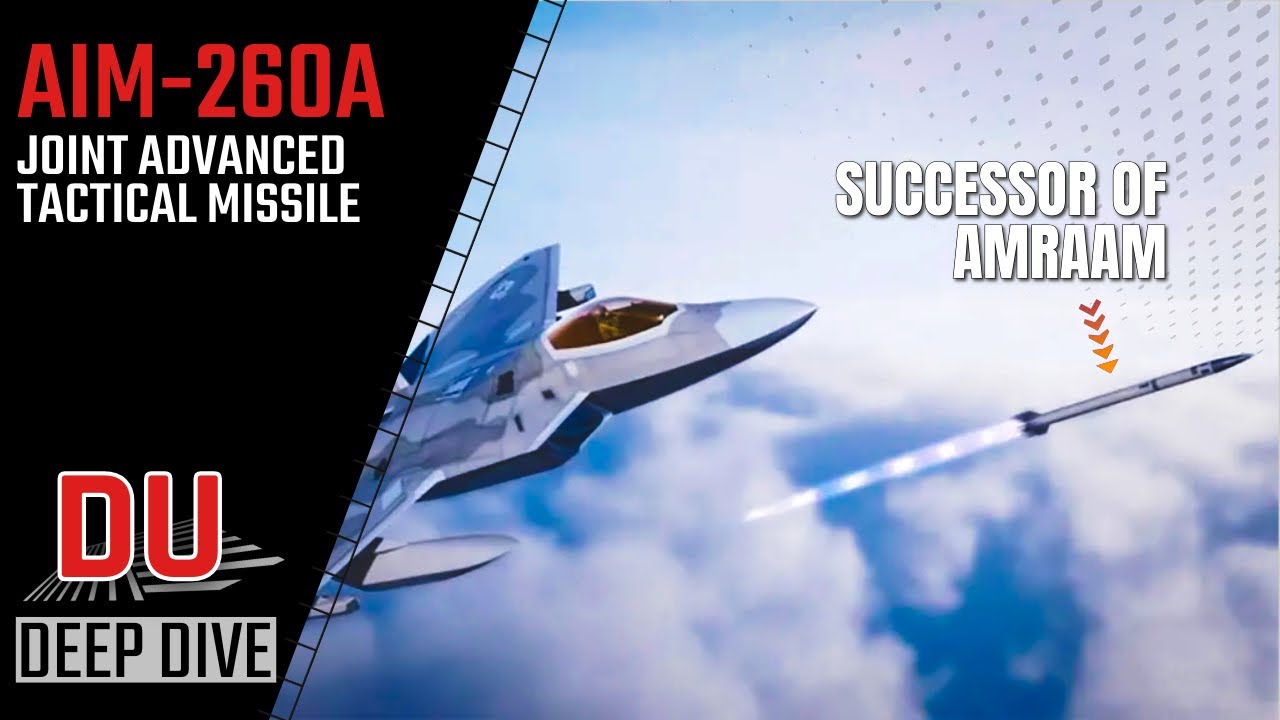How AIM-260A Joint Advanced Tactical Missile will provide a distinct edge to the US military ...