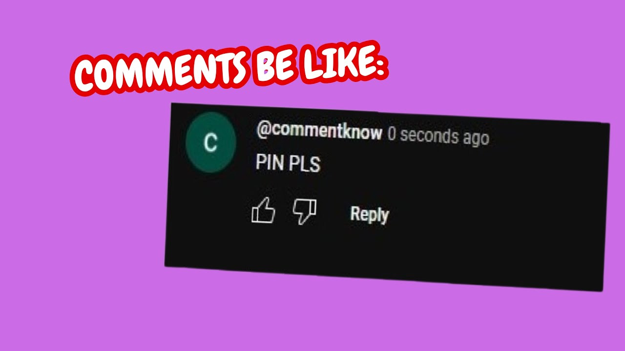 Comments be like: - YouTube