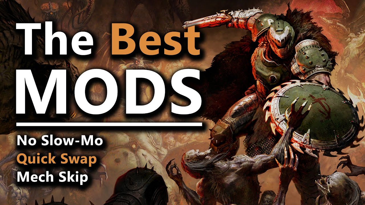 The Best PC MODS for DOOM: The Dark Ages - (w/ Installation Instructions) - YouTube