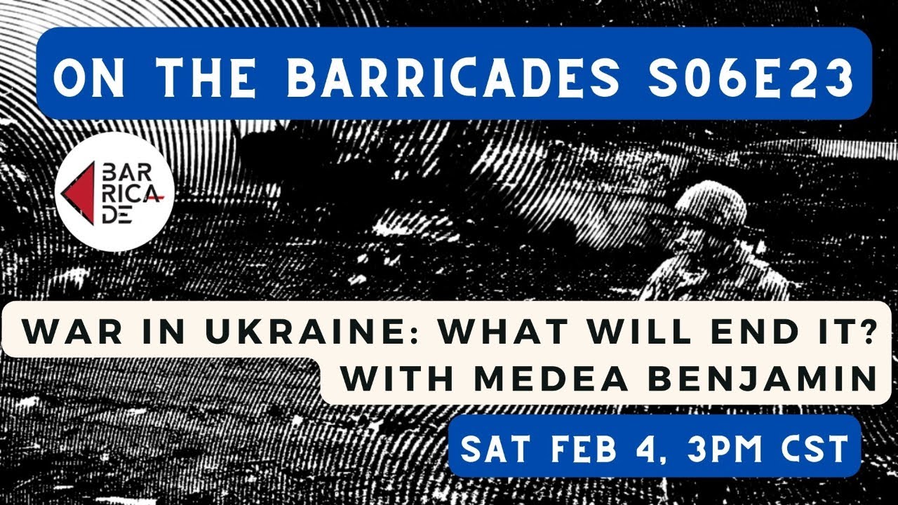 Why does it refuse to end? The Ukraine war, with Medea Benjamin - YouTube