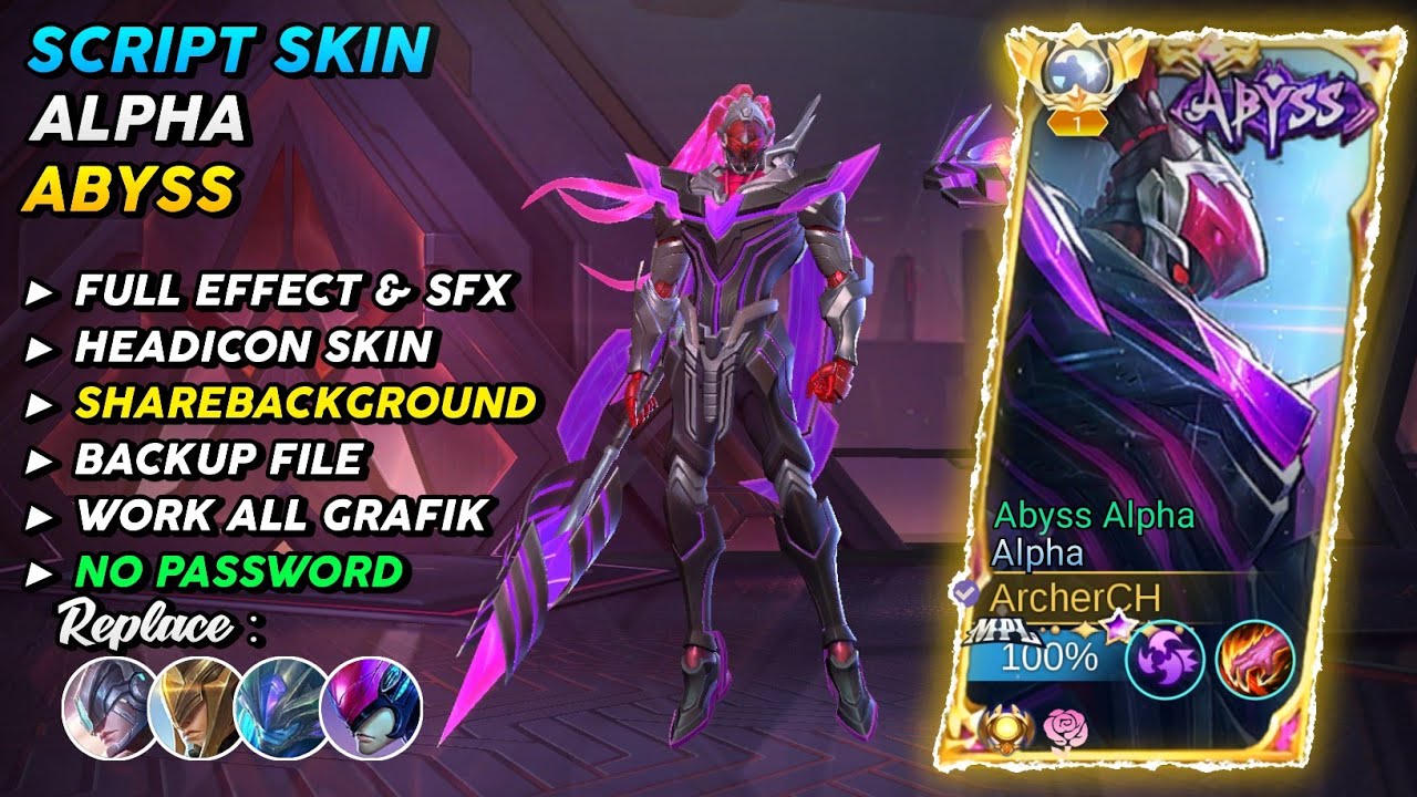 UPDATE Script Skin Alpha Abyss No Password | Full Effect/Sound HeadIcon ...