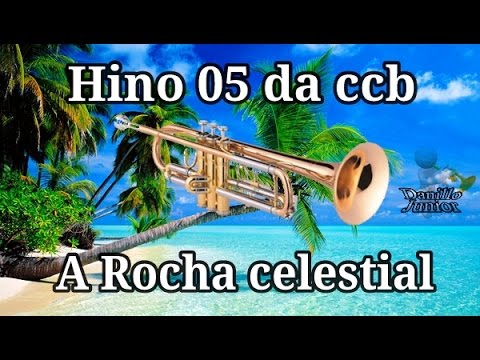 A Rocha celestial (Hino 05 da ccb) - YouTube