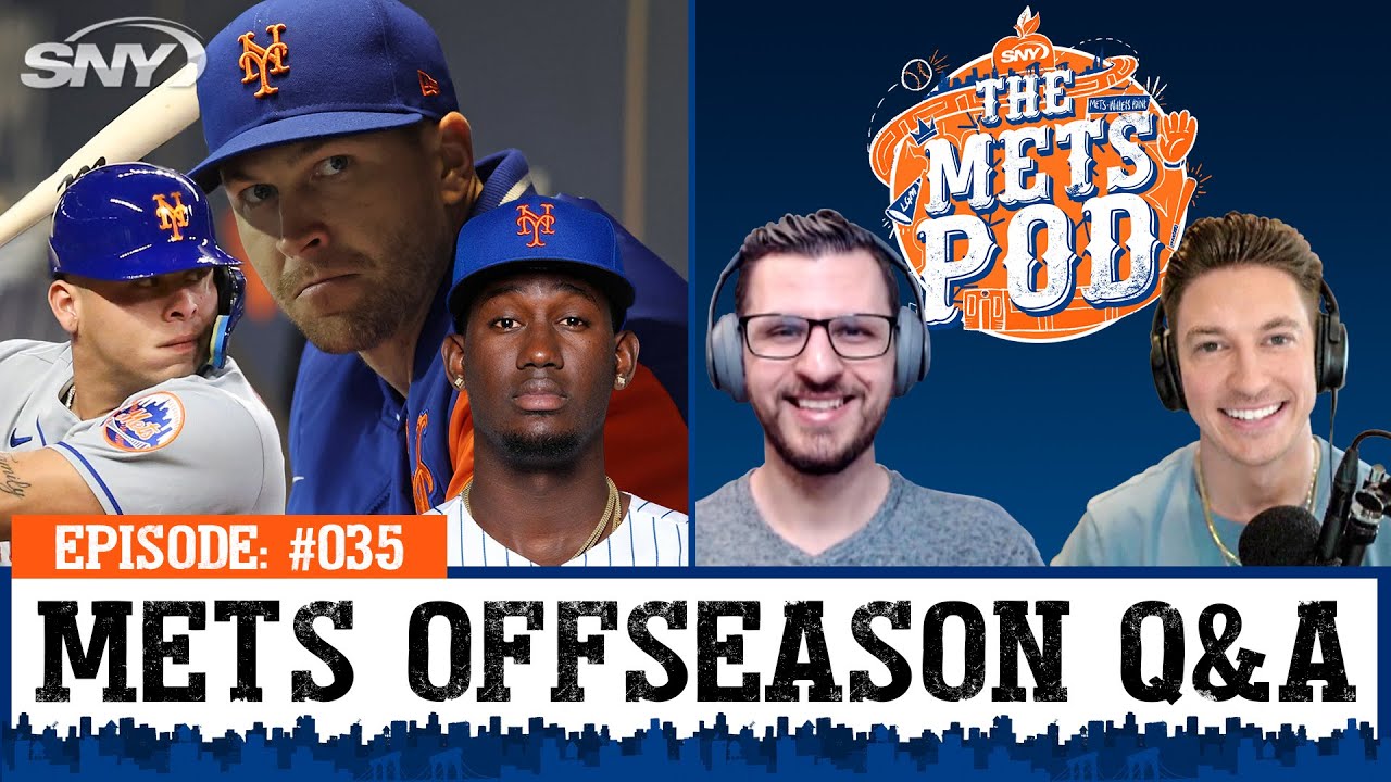 Answering all the Mets offseason questions | The Mets Pod | SNY - YouTube