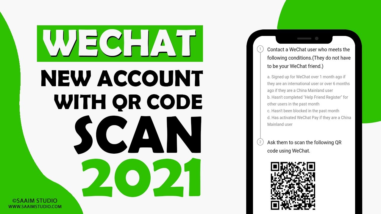 How To Create Wechat New Account 2021 Wechat Qr Code Verification 1816
