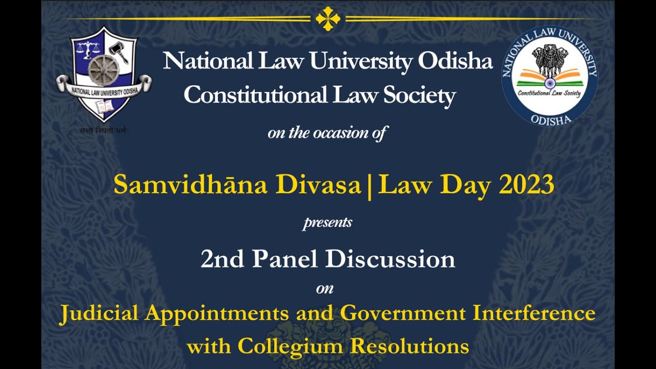 CLS-Law Day Panel Discussion on Judicial Appointments and Govt ...