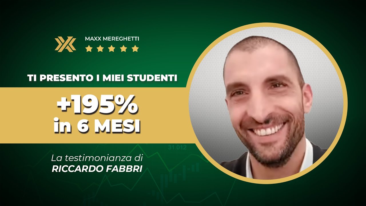 +195% in 6 MESI: la testimonianza di RICCARDO FABBRI - YouTube