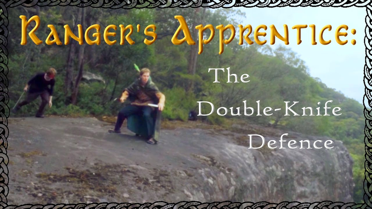 Ranger's Apprentice: Double Knife Defense - YouTube