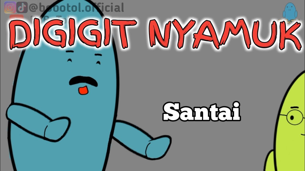 Bahayanya Digigit Nyamuk Betina (ft. Aing) - Kartun Lucu - Animasi Lucu ...