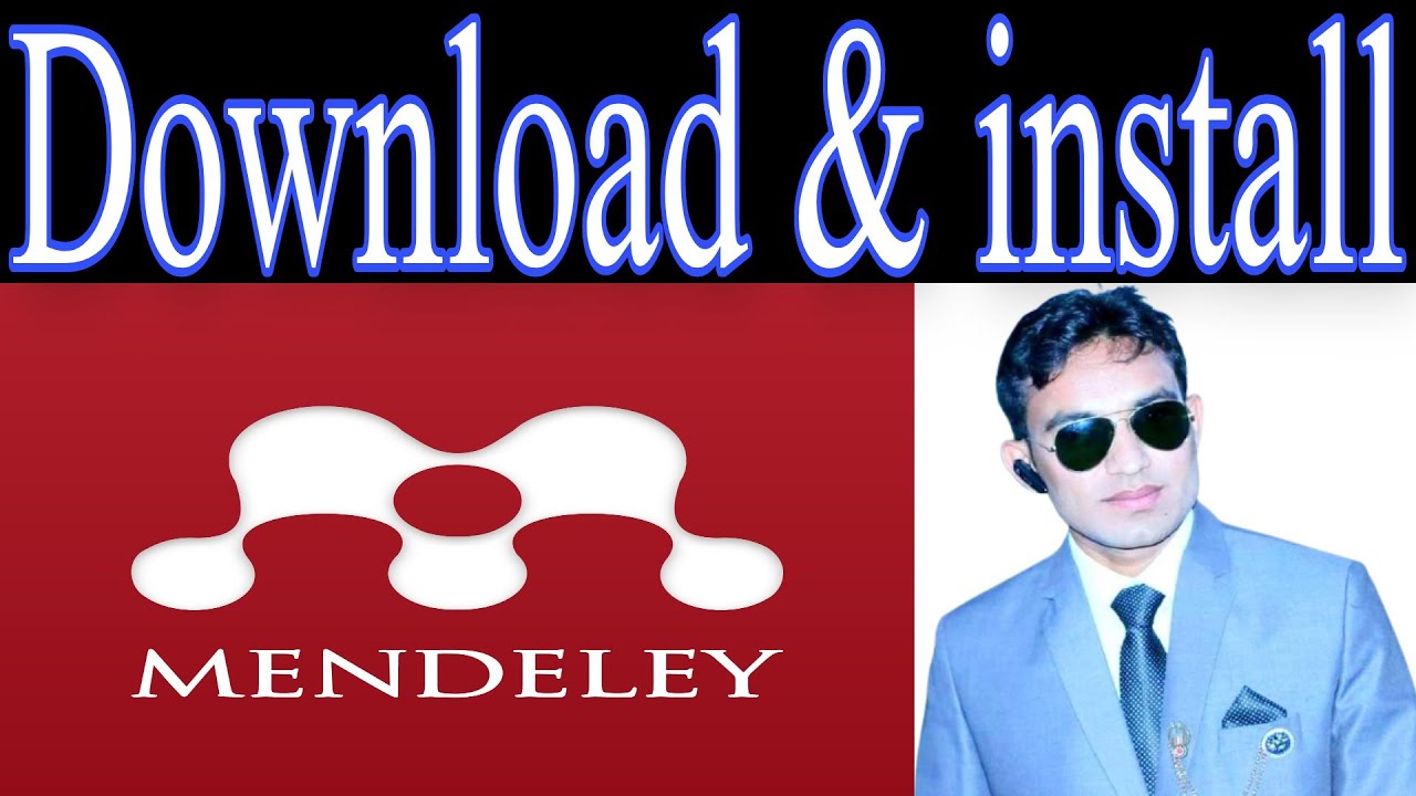 How to download and install Mendeley|Installation & registration of the ...