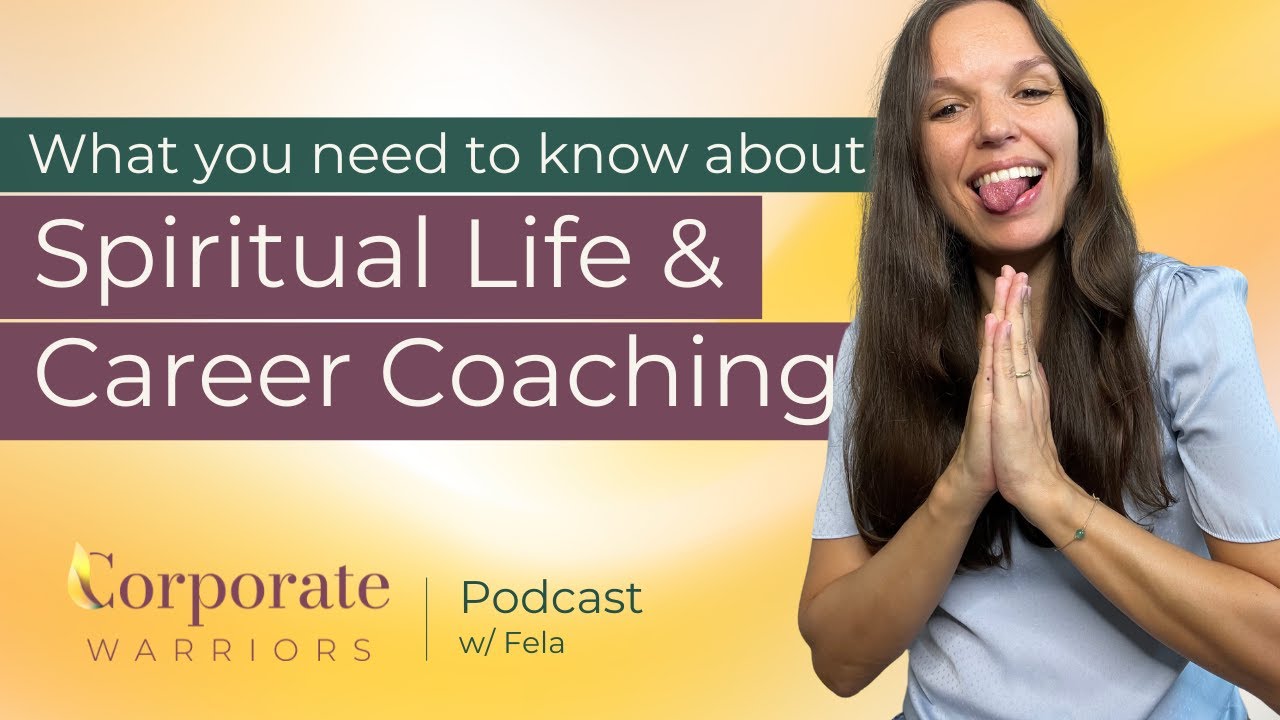 Spiritual Life Coaching Meets Career Success | career coaching - YouTube