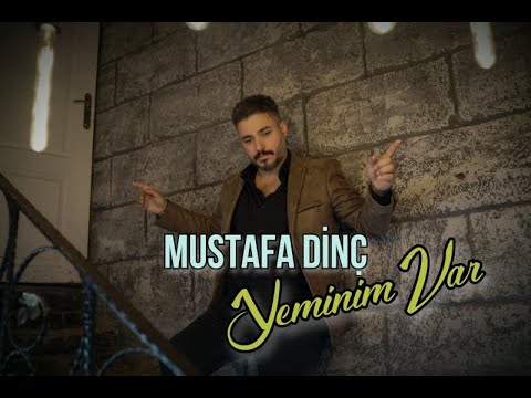 Mustafa Dinç - Yeminim Var