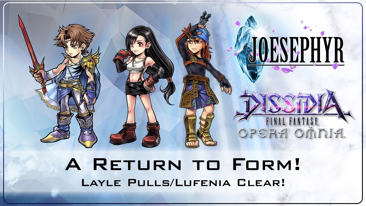 Returning to Form with DFFOO Covered! Layle Pulls/Lufenia Clear ...