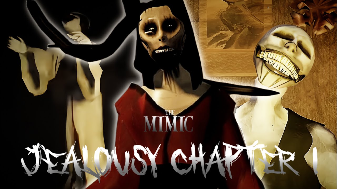 The Mimic - Jealousy Chapter 1 - Full Gameplay (DEATHLESS) - YouTube