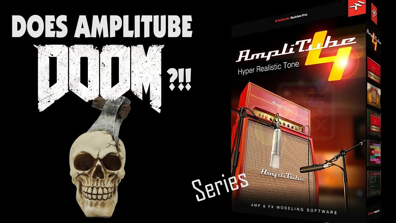 DOES AMPLITUBE DOOM?!!! - Can we use Amplitube4 to create a DOOM sound ...