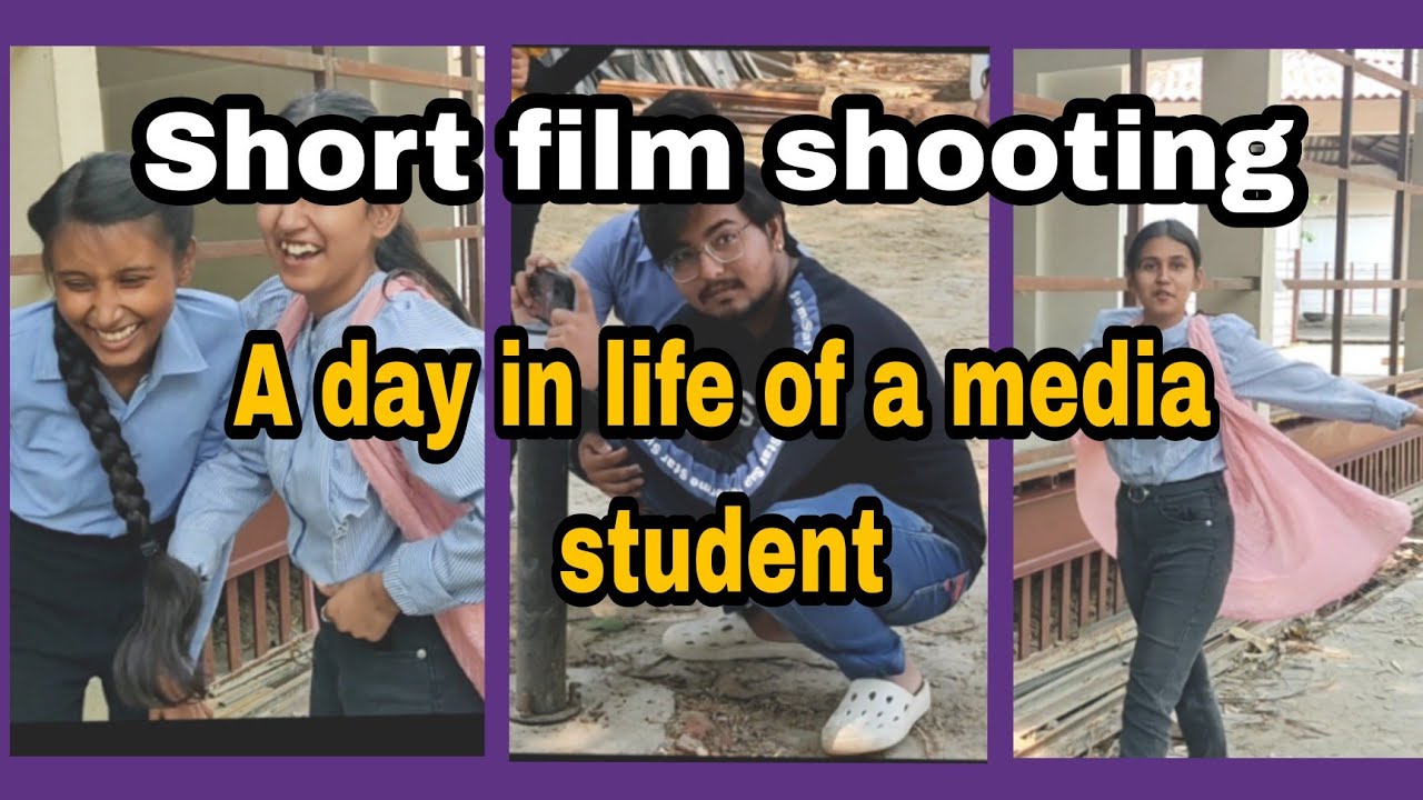 A day in life of a Media Student 🫂 || short film making 😭📚 📍 Allahabad ...
