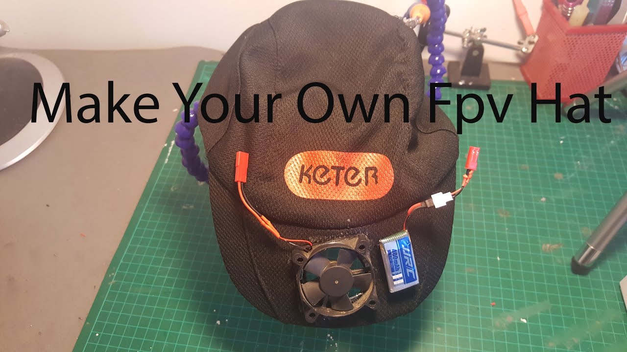 How to make your own ventilated FPV hat in less than 6$ - YouTube