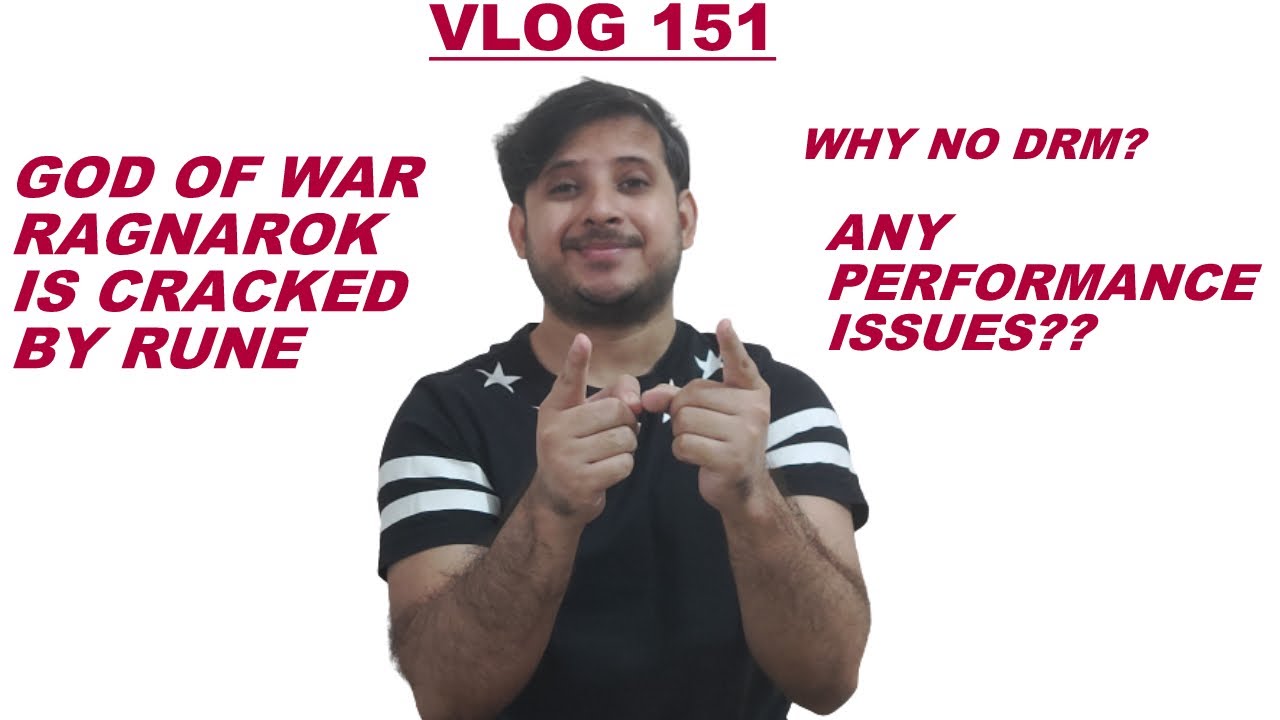 VLOG 151 | GOD OF WAR RAGNAROK IS CRACKED BY RUNE, ANY PERFORMANCE ...