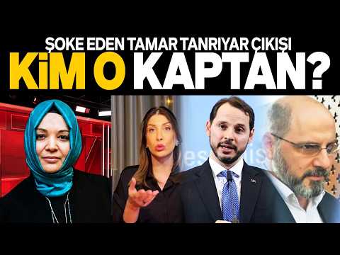 ŞOKE EDEN TAMAR TANRIYAR ÇIKIŞI : O KAPTAN KİM? TURKUVAZ YAZARLARINDAN ÇOK SERT ÇIKIŞ
