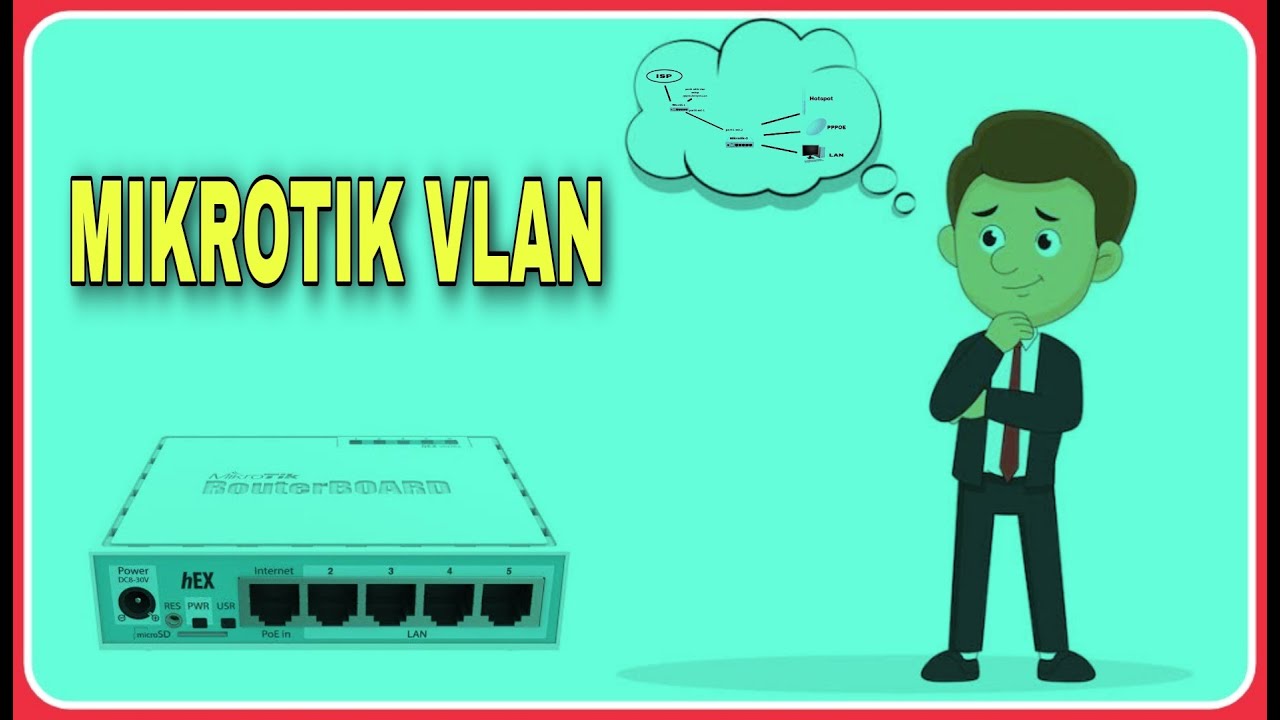 Mikrotik 1 Interface With Multiple Vlan Setup Hotspot Pppoe Lan Etc Youtube