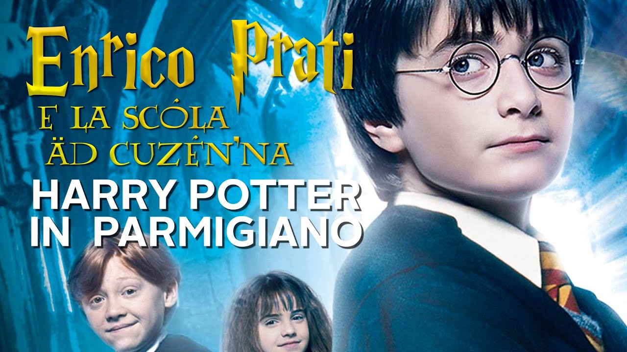 Enrico Prati e la scóla äd cuzén'na - Harry Potter in dialetto ...
