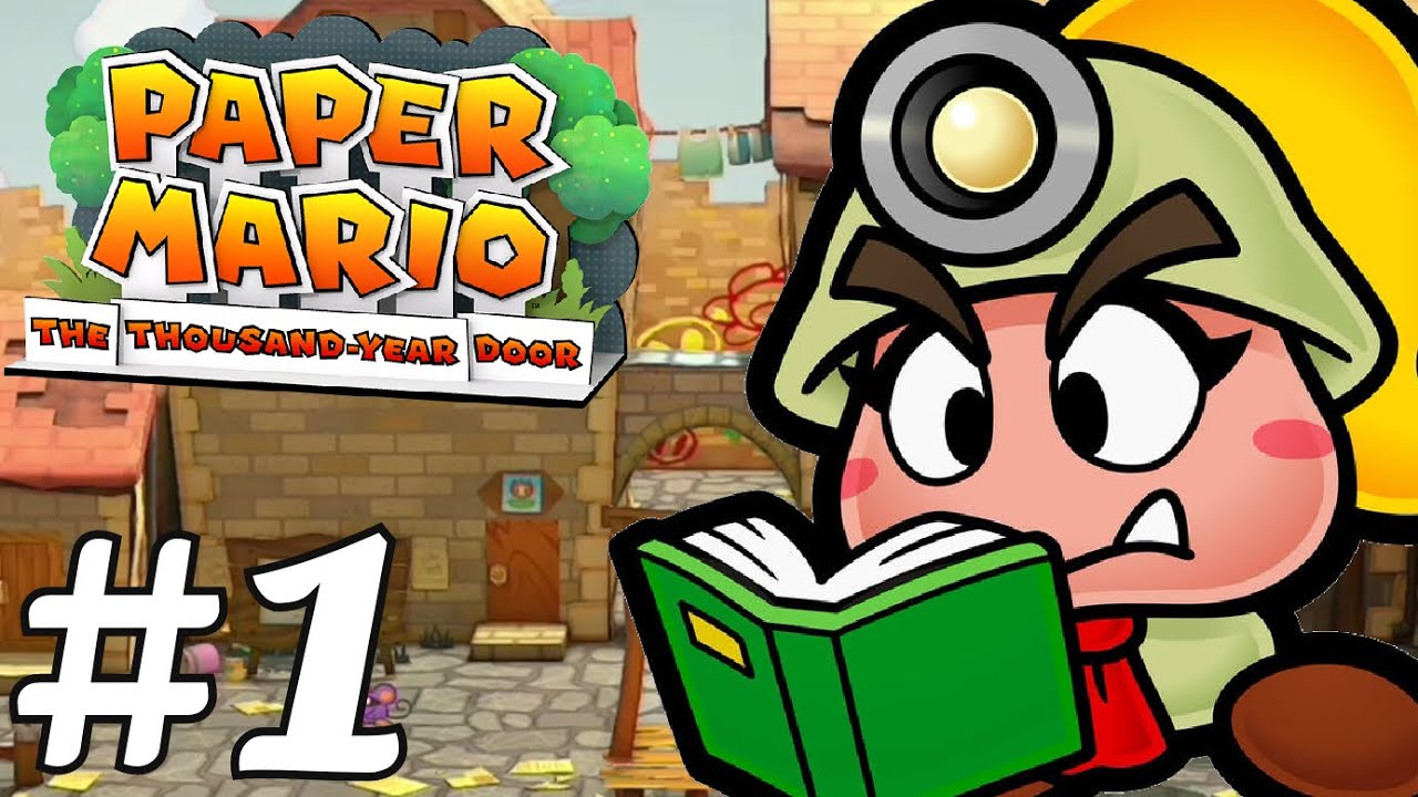Paper Mario: The Thousand-Year Door- #1- Bullies at Rogueport ...