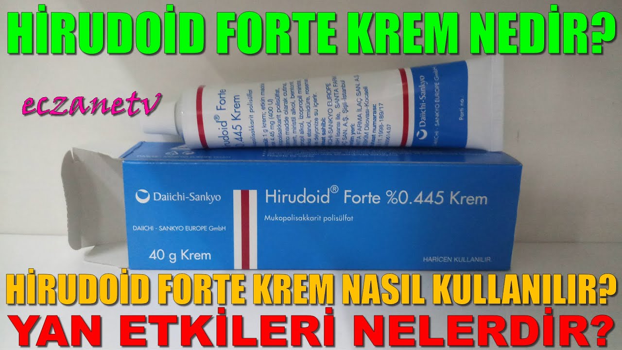 Hirudoid Forte Krem Nedir? Hirudoid Forte Krem'in Yan Etkileri Nedir ...