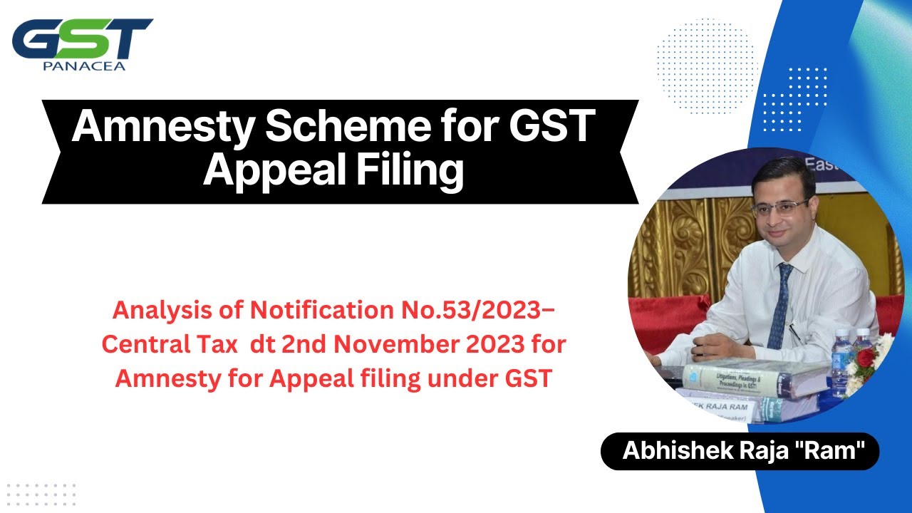 Amnesty Scheme for GST Appeal Filing - YouTube