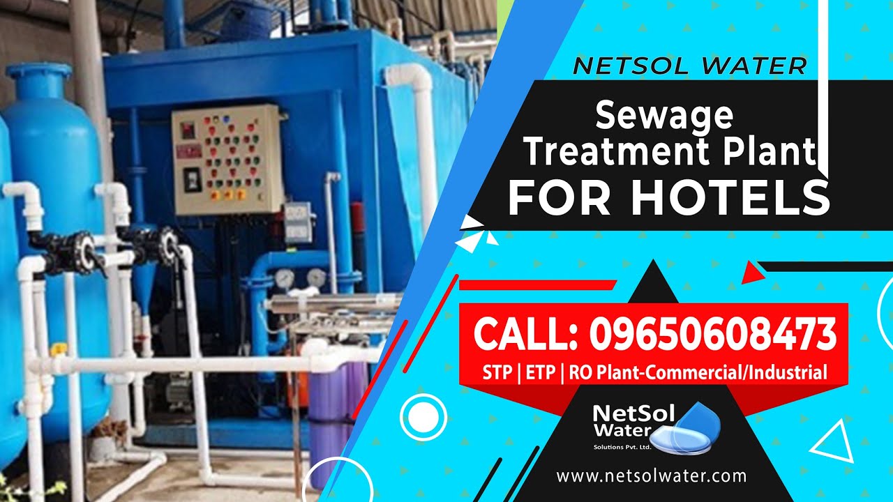 Hotel Sewage Treatment Plant | STP for Hotels & Resorts | Netsol Water ...