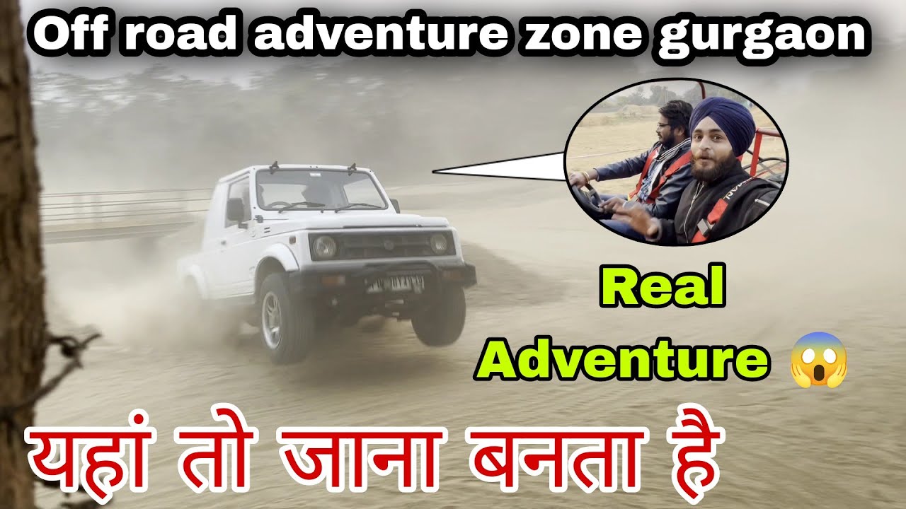 Off road Adventure zone gurgaon/ off roading In gurgaon/ Adventures ...