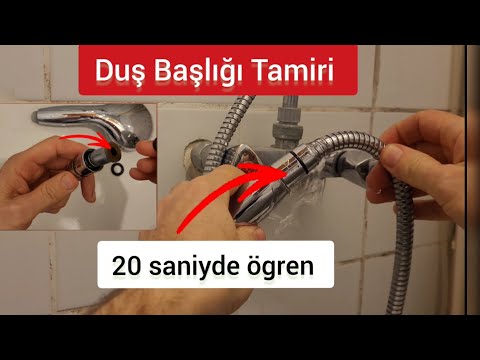Duş Başlığı Nasıl Takılır Duş Başlığı Değiştirme Duş Başlığı Nasıl Sökülür Duş Başlığı Tamiri 