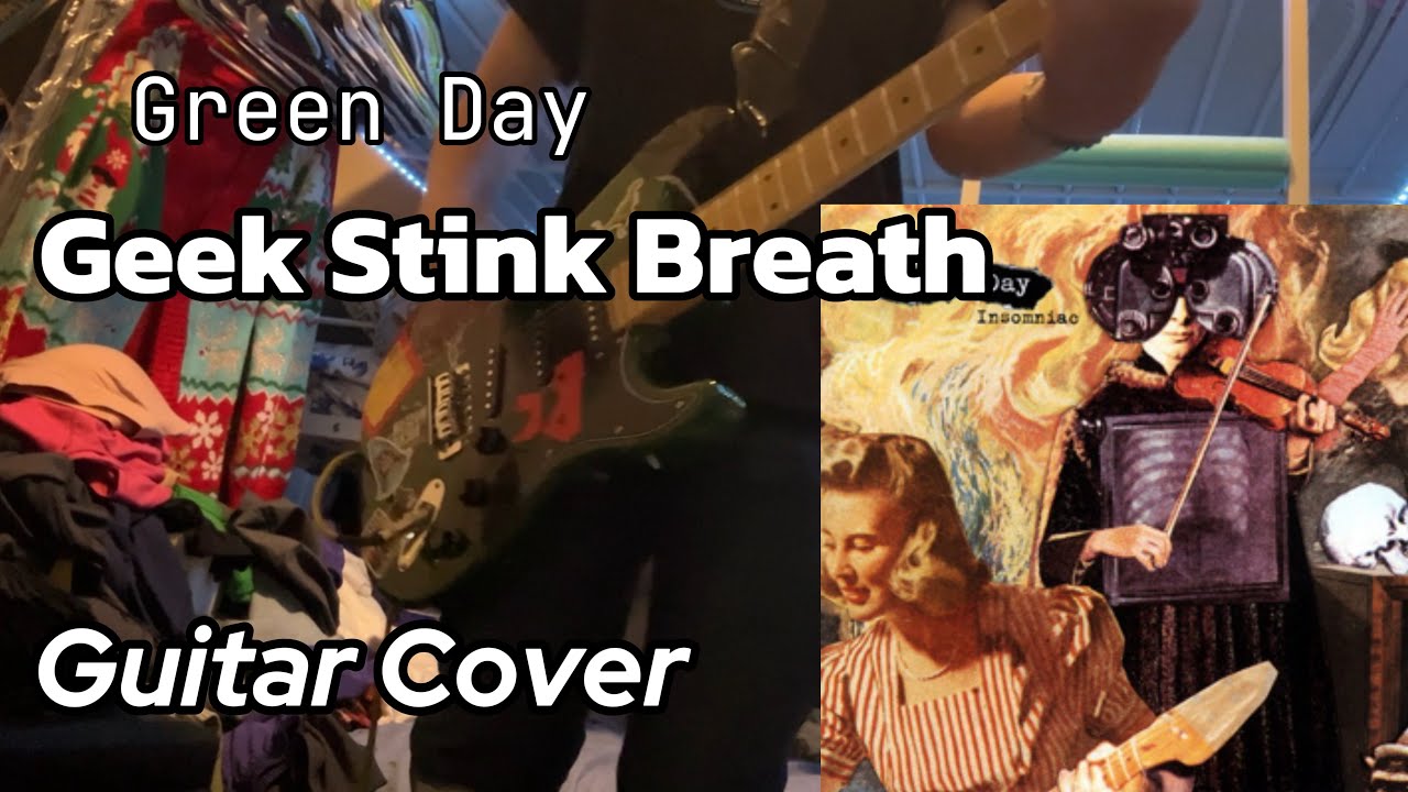 Green Day-Geek Stink Breath|Guitar Cover - YouTube