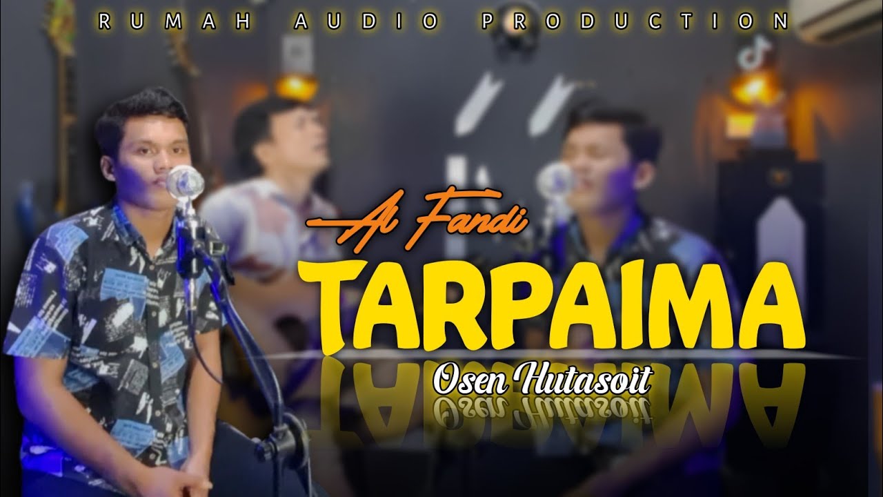 TARPAIMA (OSEN HUTASOIT) COVER AL FANDI - YouTube