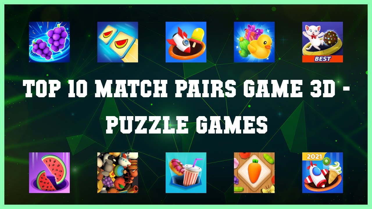 Top 10 Match Pairs Game 3d Android Games - YouTube