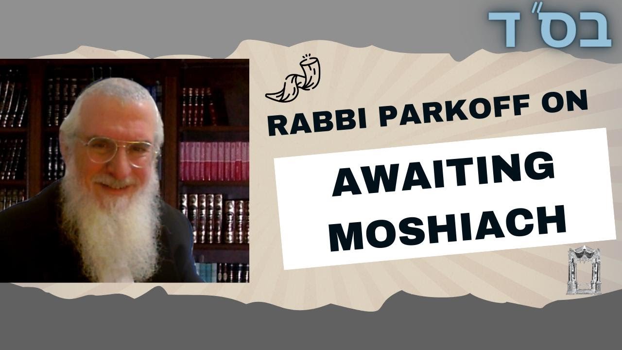 Awaiting Moshiach - YouTube