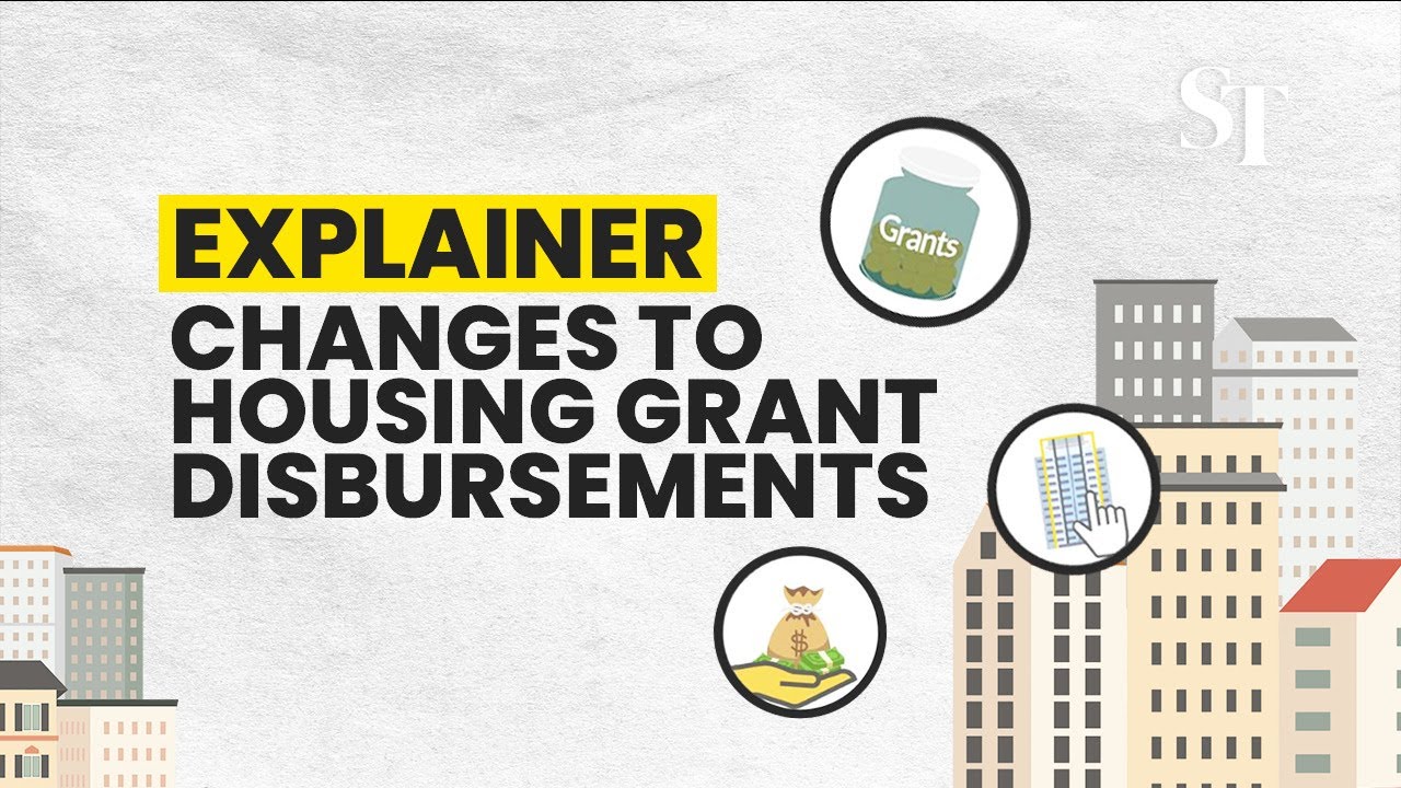 Changes to housing grant disbursements: What HDB flat buyers should ...