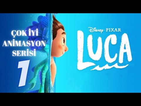 ÇOK İYİ ANİMASYON SERİSİ / LUCA