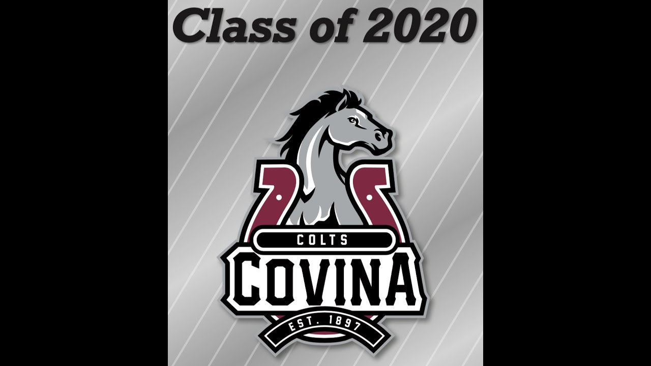 Covina High School ~ Class of 2020 - YouTube