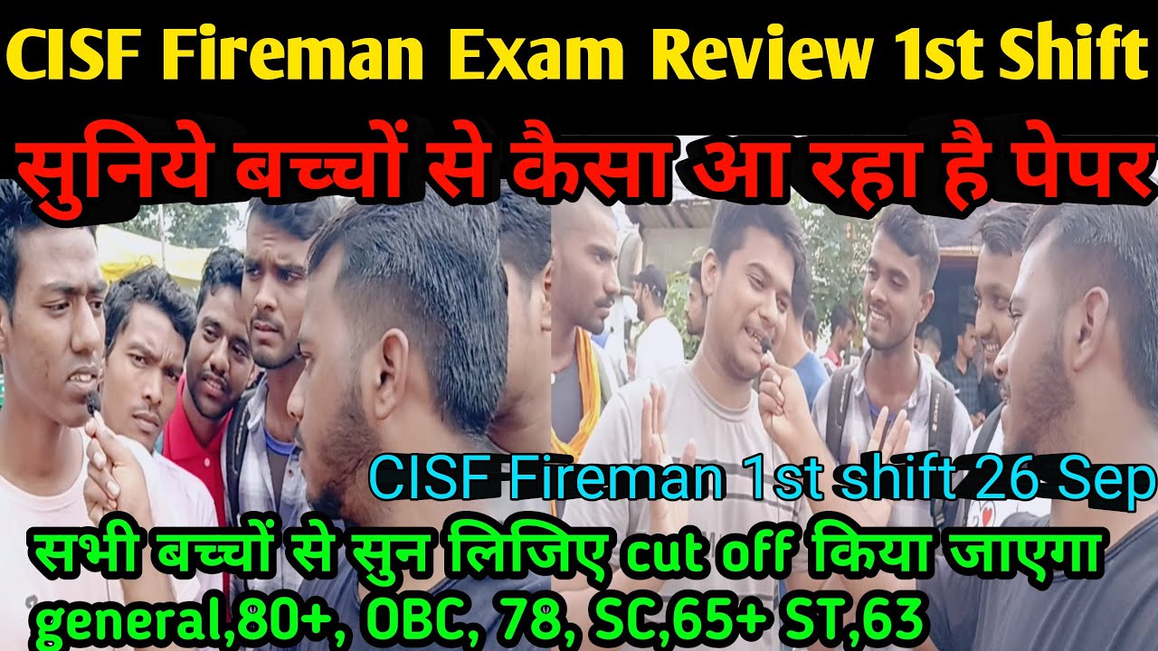CISF FIREMAN Exam Review | Cisf Fireman Exam Analysis Today | Cut off ...