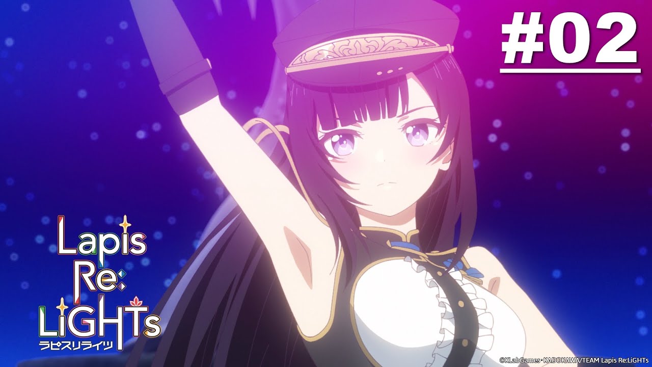 Lapis Re：LiGHTs - Episode 02 [EN Sub]｜Muse PH - YouTube