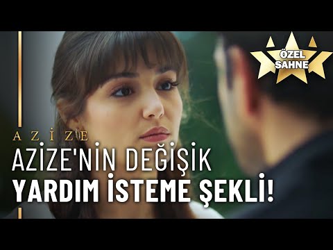 Azize'nin Değişik Yardım İsteme Şekli! - Azize Özel Klip
