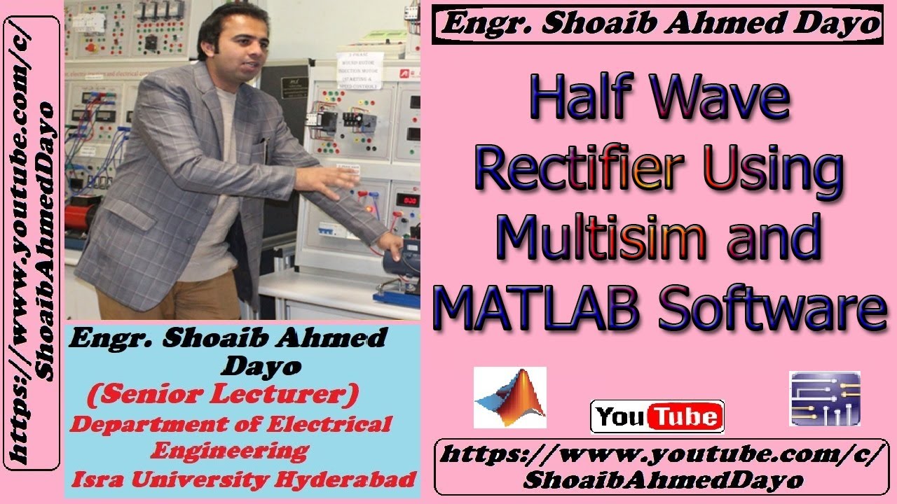 Half Wave Rectifier Using Matlab And Multisim Software Matlab Simulink And Multisim Lab