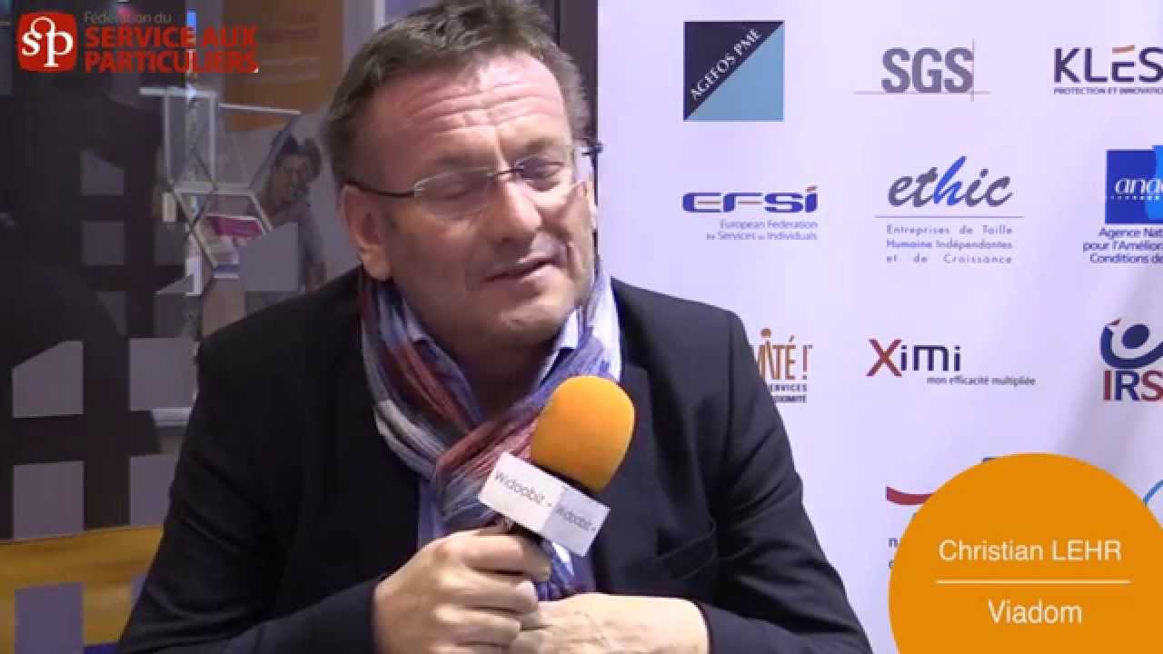Salon des Services à la Personne : Christian Lehr, Viadom - YouTube