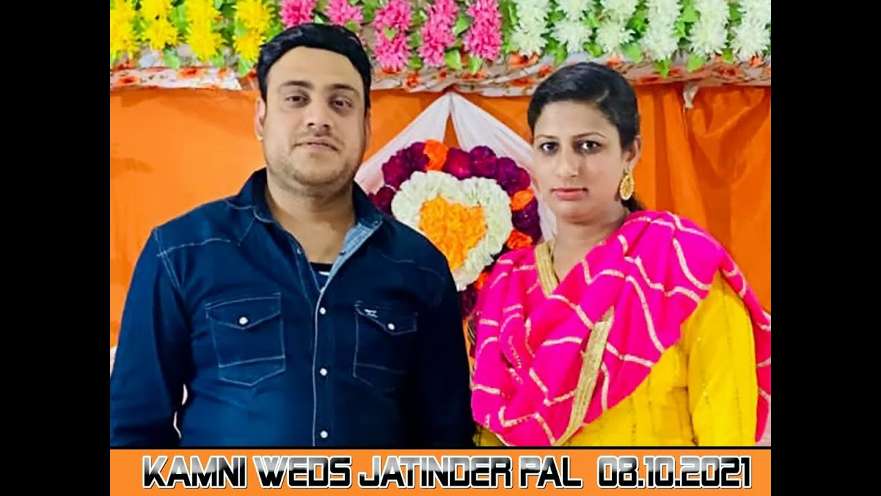 Kamni Weds Jatinder Pal Live by Chaman Studio,98154-90561 - YouTube