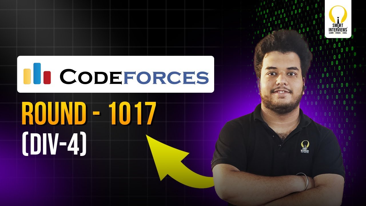 Codeforces Round 1017 (Div. 4) | Video Solutions | Smart Interviews - YouTube