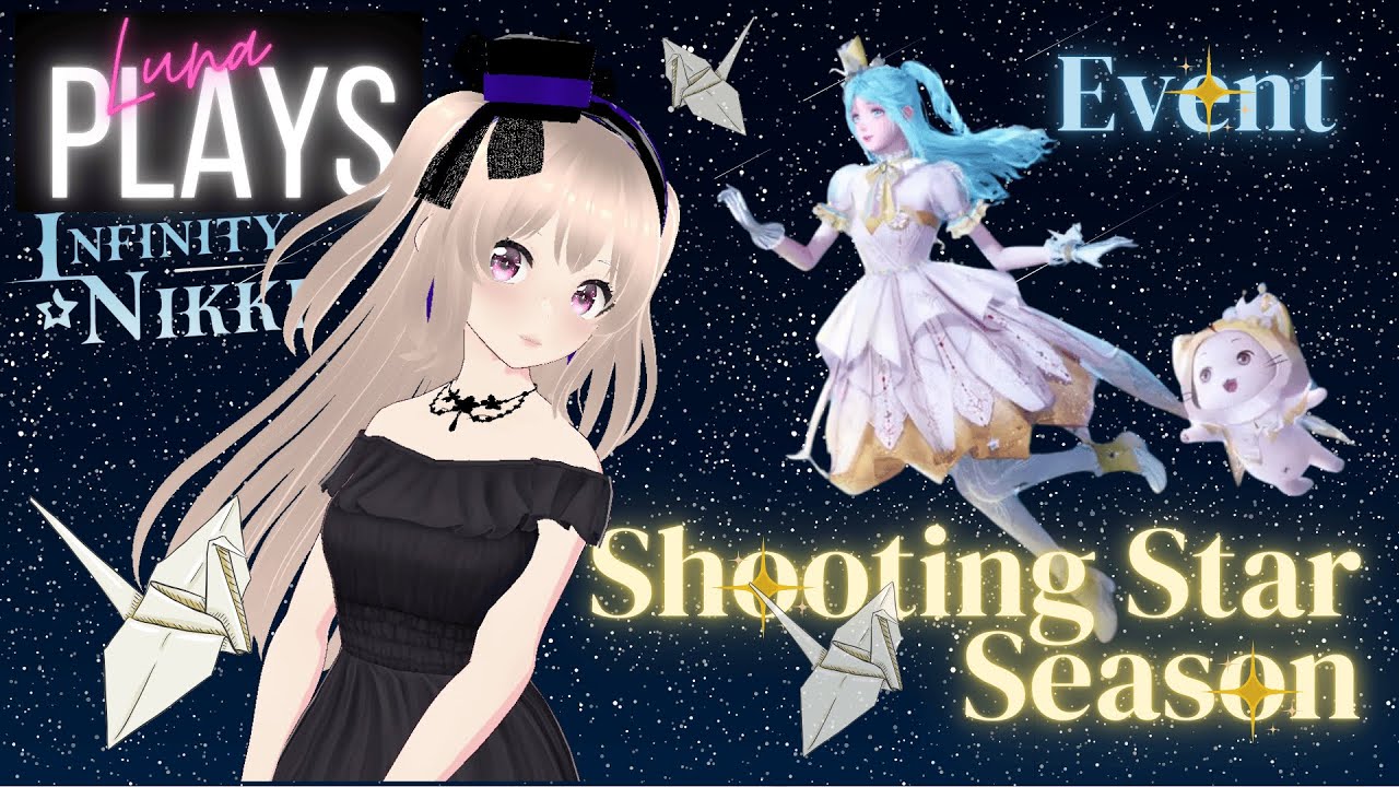 Infinity Nikki | Event Shooting Star | Luna Plays - YouTube