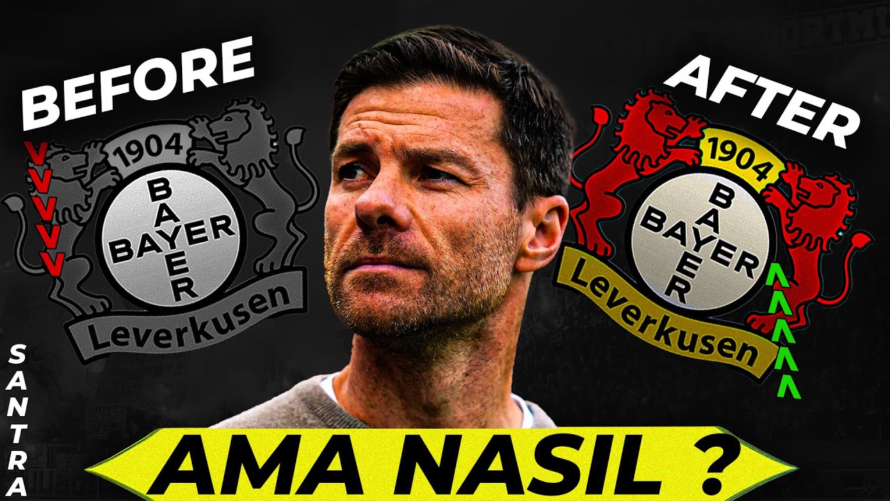 ALMAN BAŞARISININ PERDE ARKASINDA NE VARDI ? | Xabi Alonso ve Bayer Leverkusen - YouTube