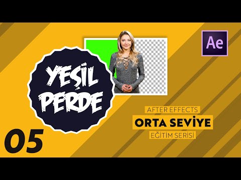YEŞİL PERDE ( TRANSPARAN ARKA PLAN ) | After Effects - Orta Seviye Eğitim Serisi 05