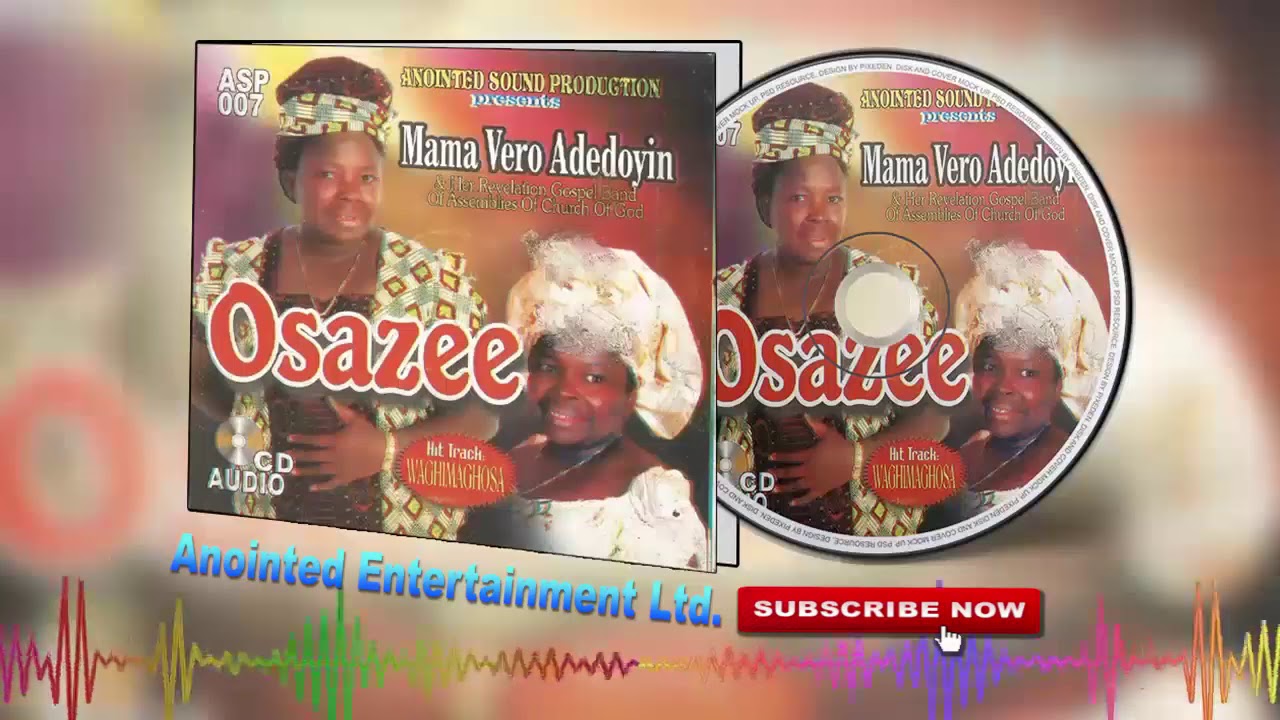 Benin Gospel Music Mama Vero Adedoyin - Osazee [Full Album] - YouTube